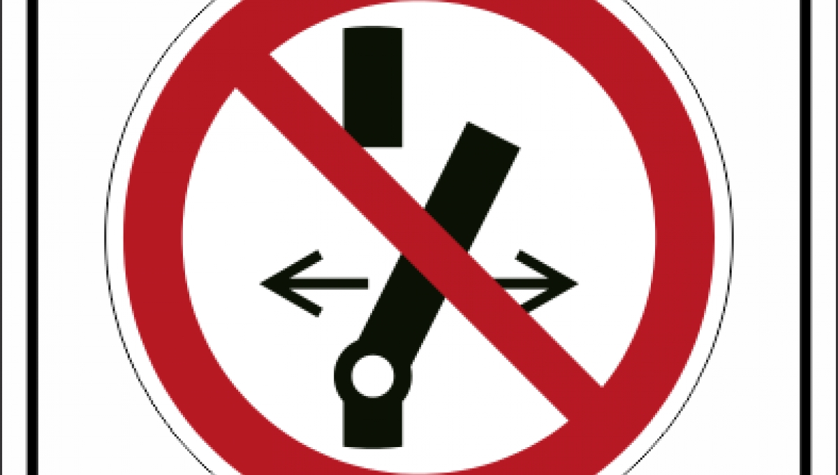 Do not alter the state of the switch sign | Do not alter the state of ...