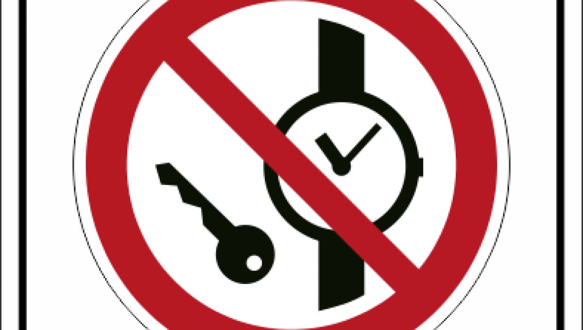 No metallic articles or watches sign | No metallic articles or watches ...